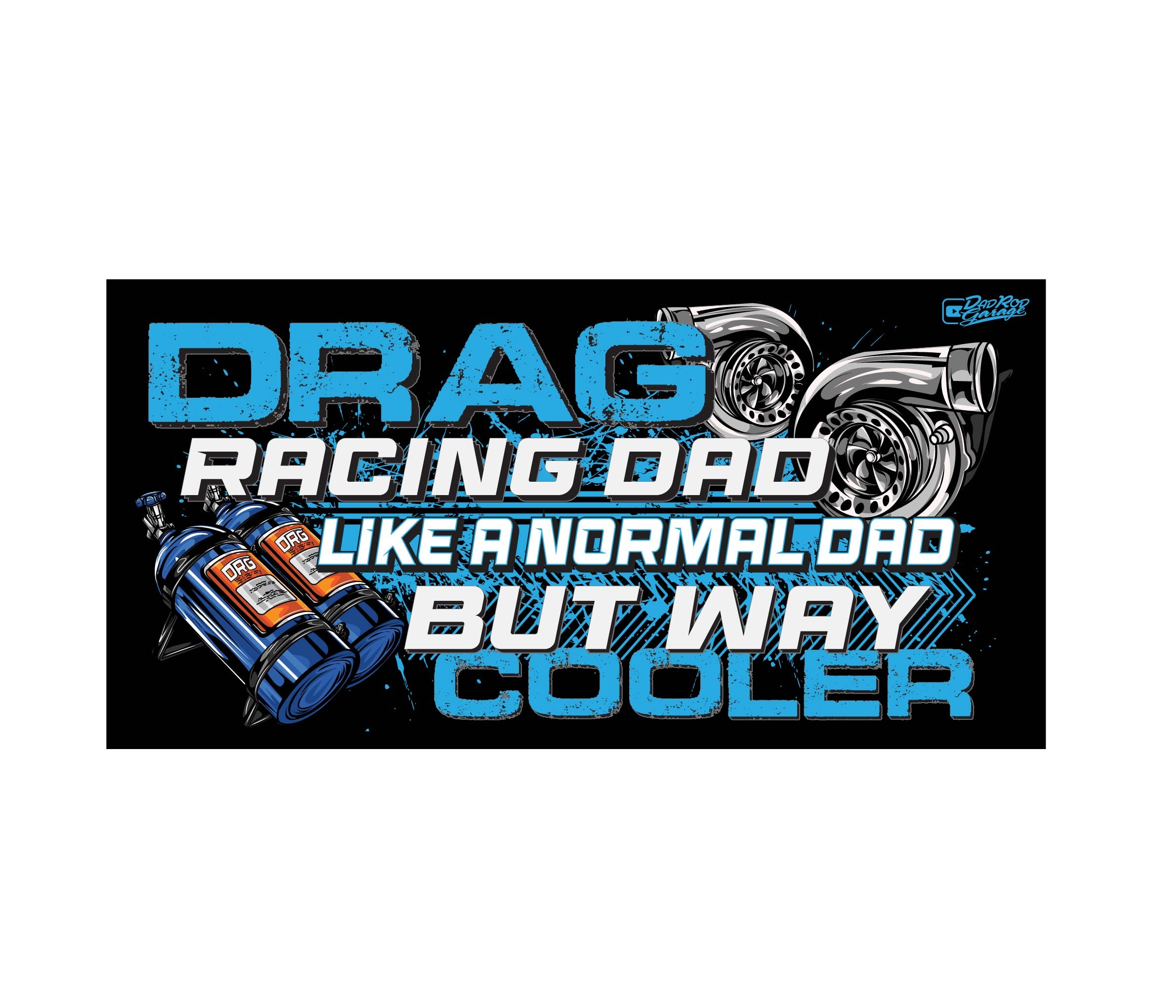 Drag Racing Dad Banner – DadRod Garage
